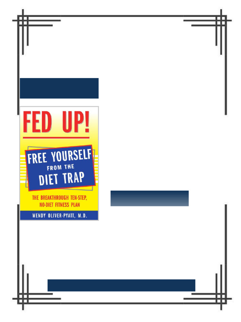 Fed Up The Breakthrough Ten Step No Diet Fitness Plan 1st Edition Wendy ...