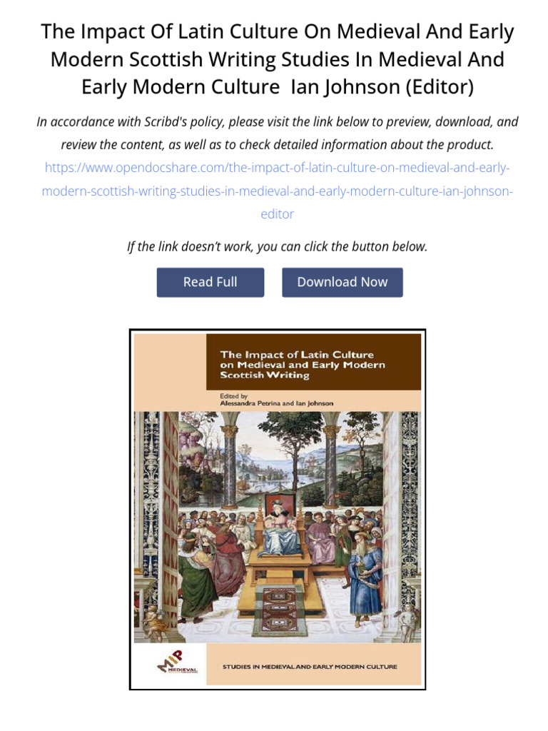 The Impact of Latin Culture on Medieval and Early Modern Scottish ...