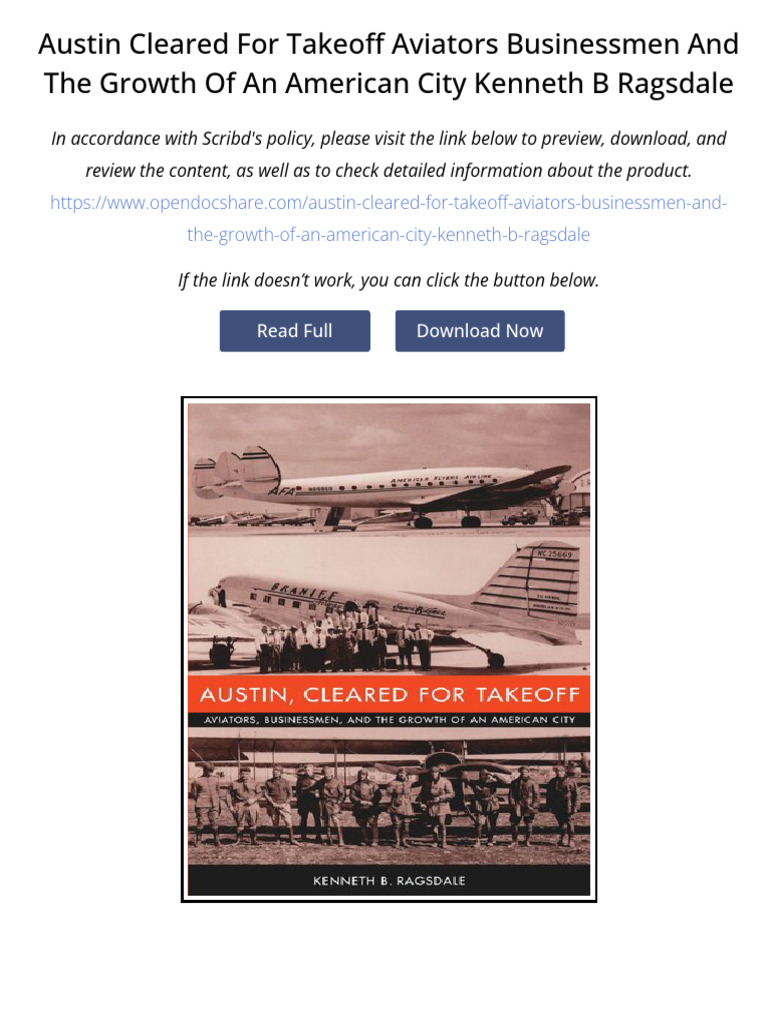 Austin Cleared For Takeoff Aviators Businessmen And The Growth Of An ...