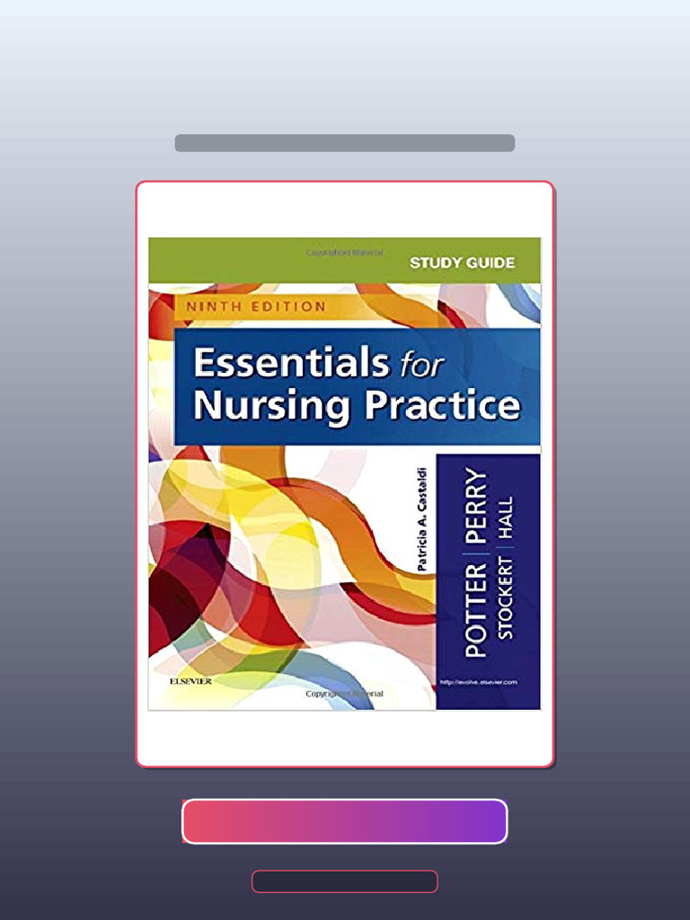 Test Bank for Study Guide for Essentials for Nursing Practice 9E by ...