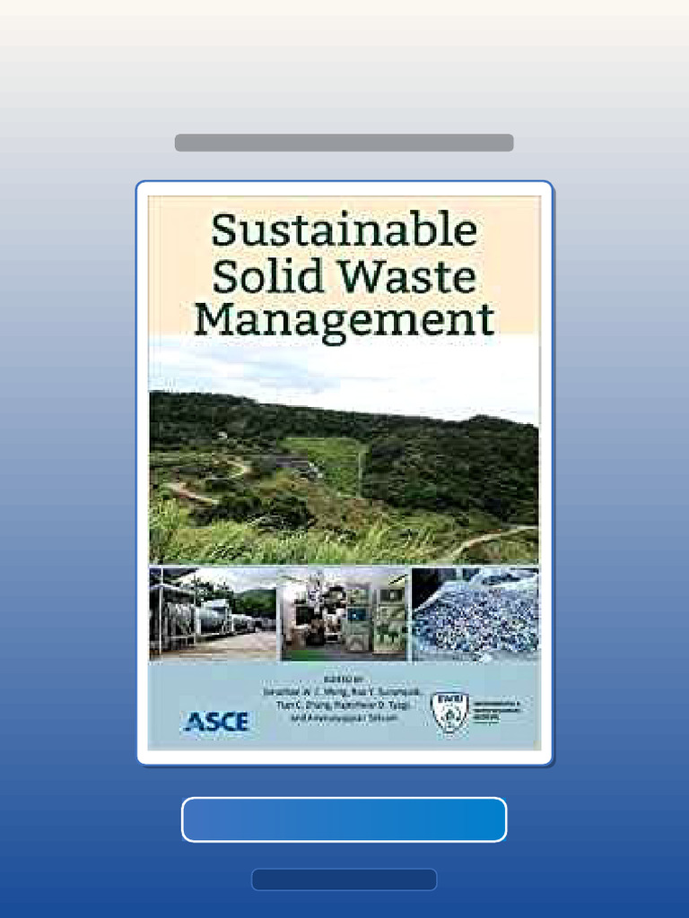 Test Bank for Sustainable Solid Waste Management by Jonathan W C Wong ...