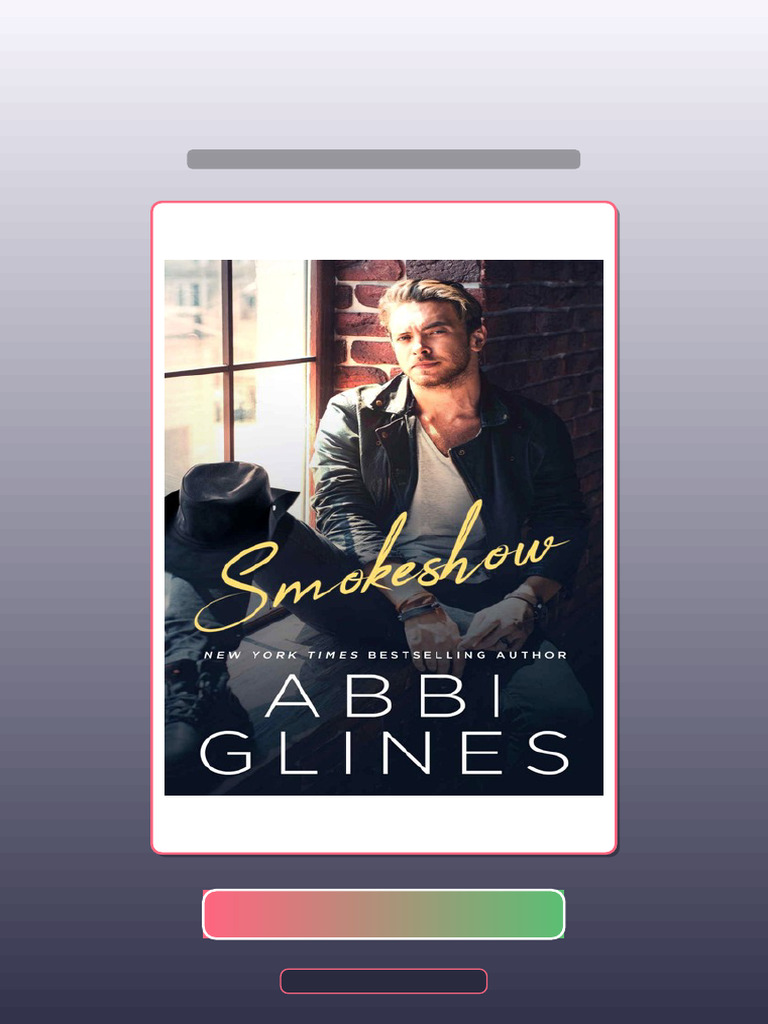Test Bank for Smokeshow Smoke Series Book 1 Abbi Glines | PDF | Books ...