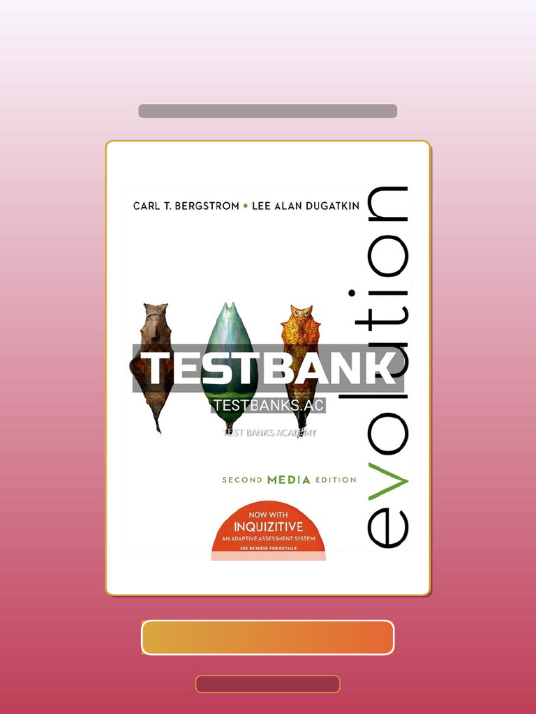 Test Bank for Evolution Media Update 2nd Edition by Bergstrom | PDF ...