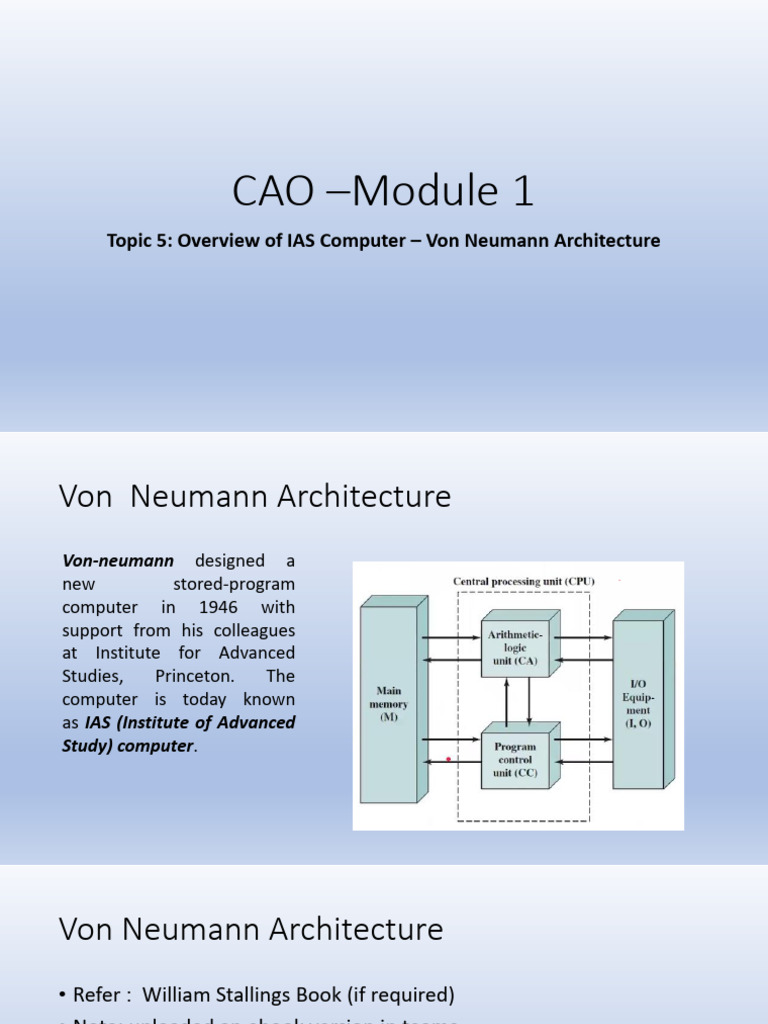 Topic 5- IAS Computer -Von Neumann Architecture | PDF | Office ...