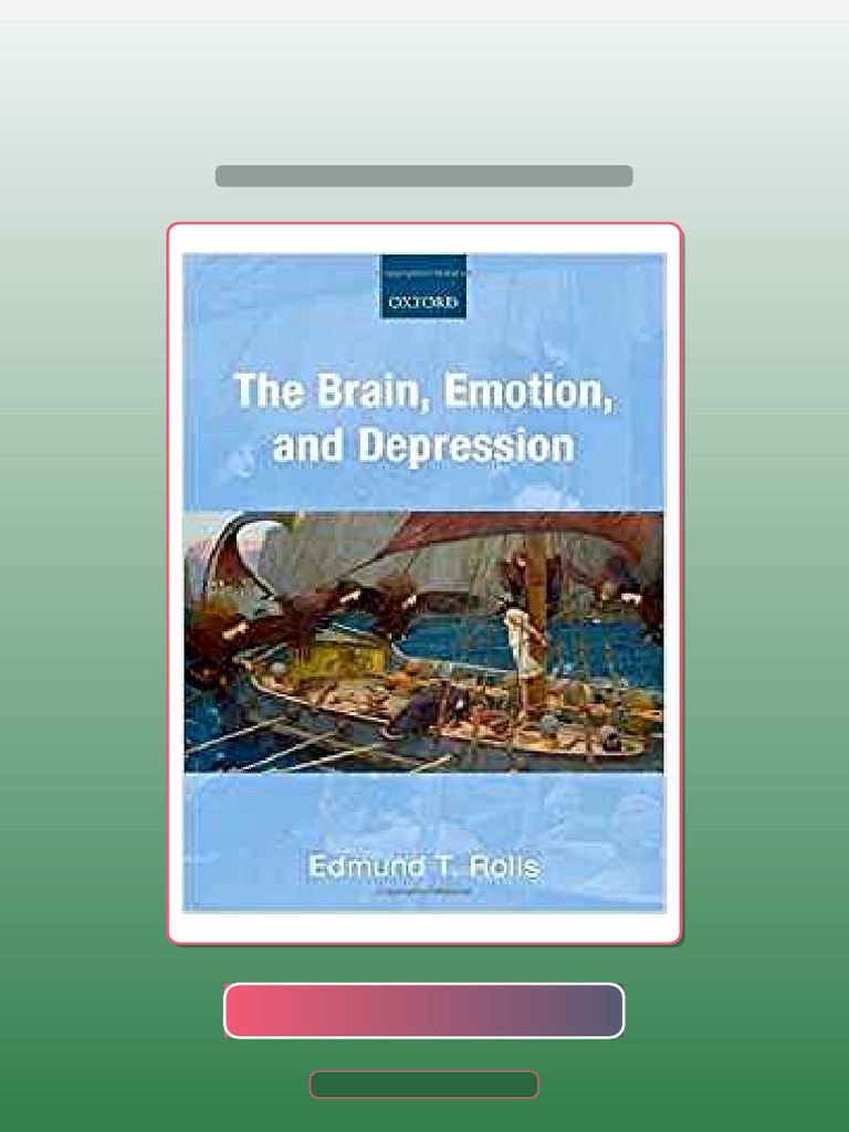 Test Bank for the Brain Emotion and Depression by Edmund T Rolls | PDF ...