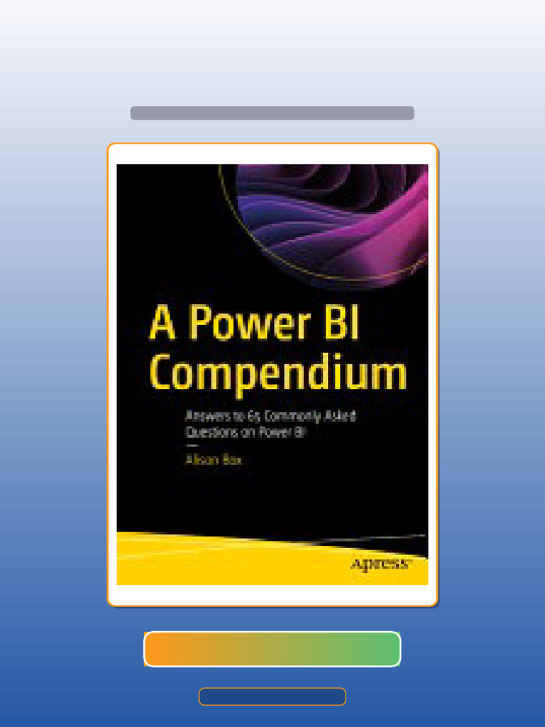 Test Bank for a Power BI Compendium Answers to 65 Commonly Asked ...