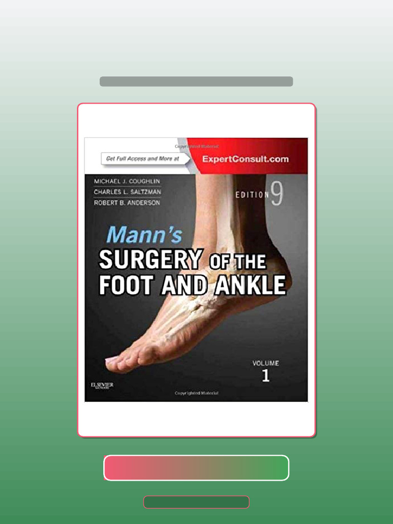 Test Bank for Mann s Surgery of the Foot and Ankle 9th Edition by ...