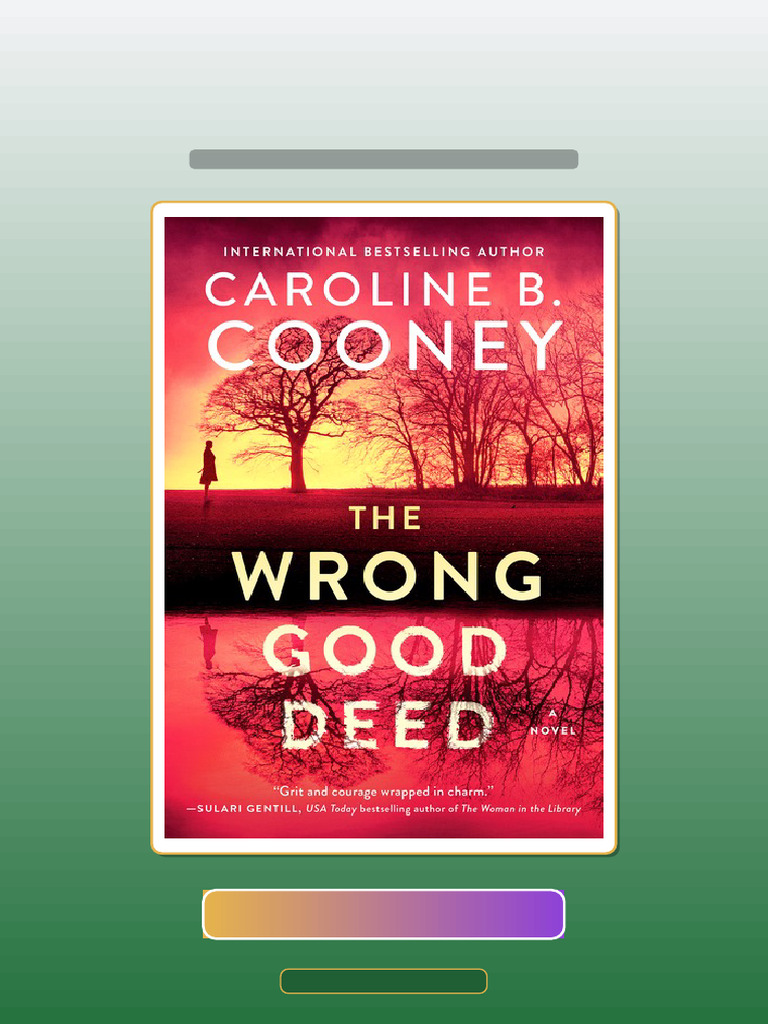 Test Bank for the Wrong Good Deed a Novel Caroline B Cooney | PDF ...