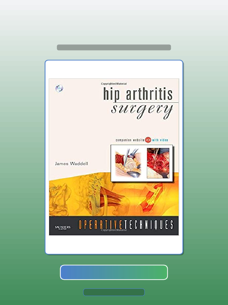 Test Bank for Operative Techniques Hip Arthritis Surgery by James P ...