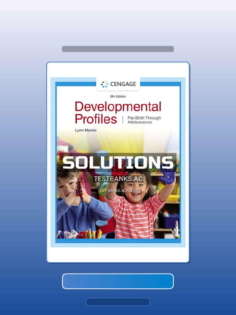 Test Bank for Developmental Profiles Pre Birth Through Adolescence 9th ...