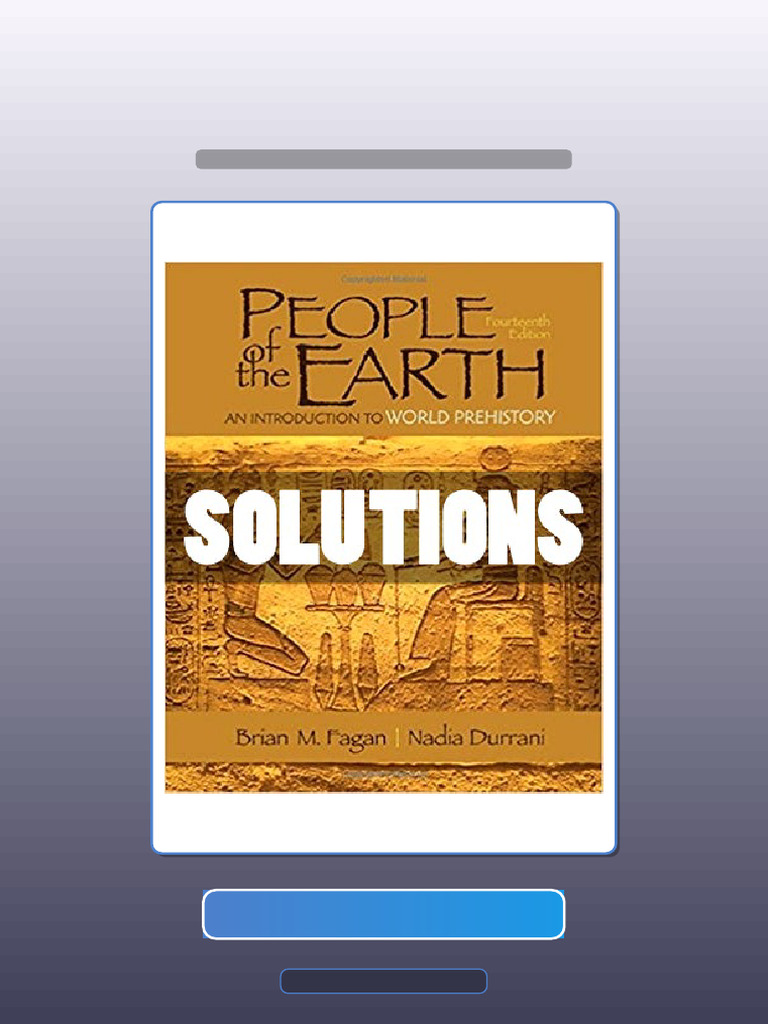 Test Bank for People of the Earth an Introduction to World Prehistory ...