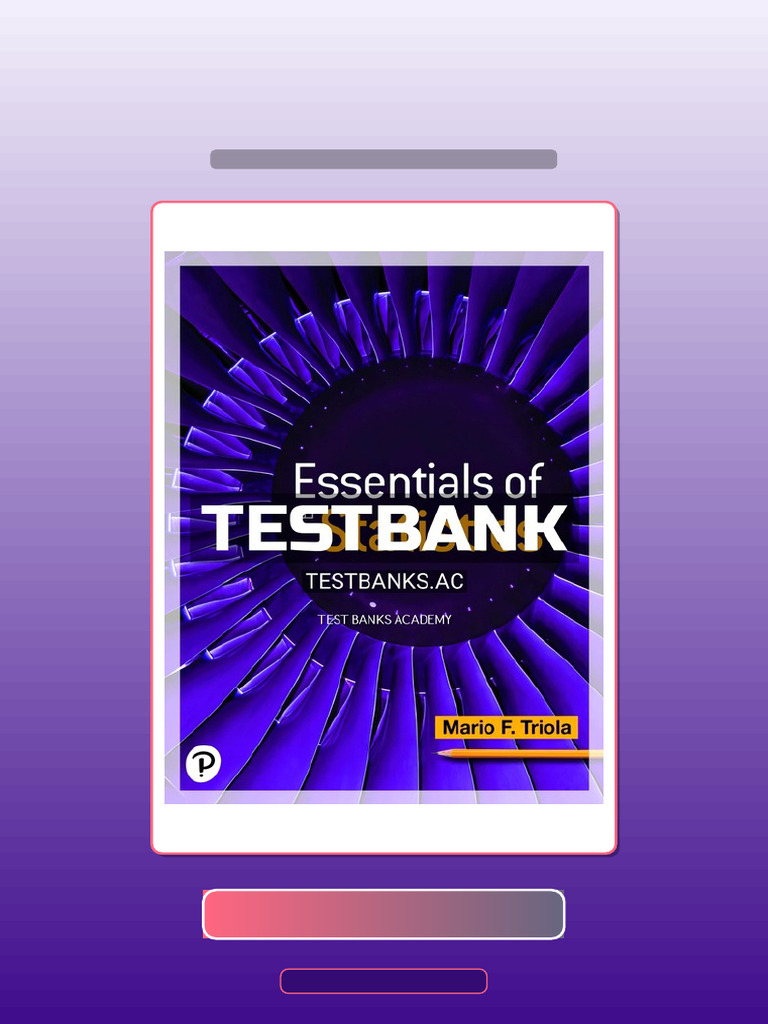 Test Bank for Essentials of Statistics 7th Edition by Triola | PDF ...