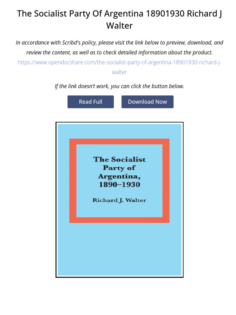 The Socialist Party Of Argentina 18901930 Richard J Walter | PDF ...