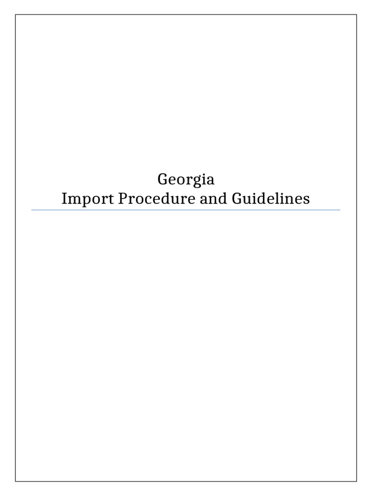 Georgia Import Procedures Guide | PDF | Customs | Cargo