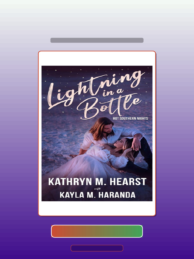 Test Bank for Lightning in a Bottle a Small Town Single Parent Romance ...