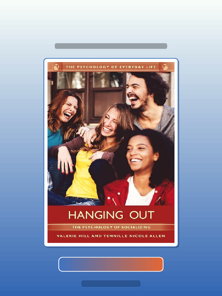 Test Bank for Hanging Out the Psychology of Socializing 1st Edition ...