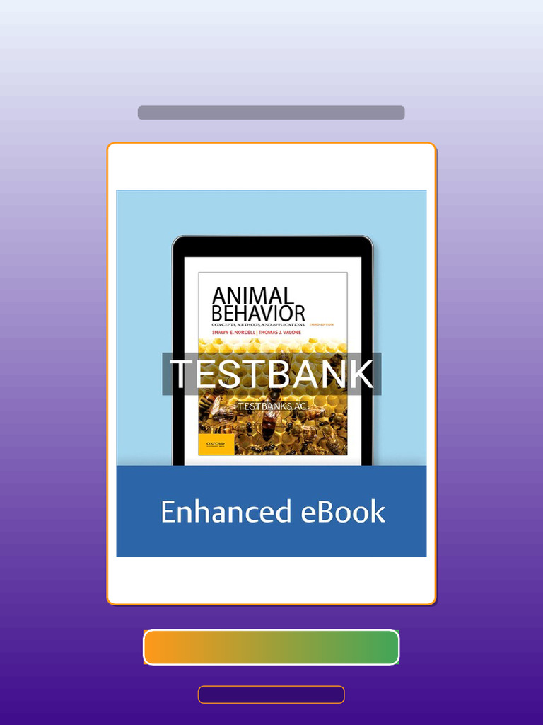 Test Bank for Animal Behavior Concepts Methods and Applications 3rd US ...