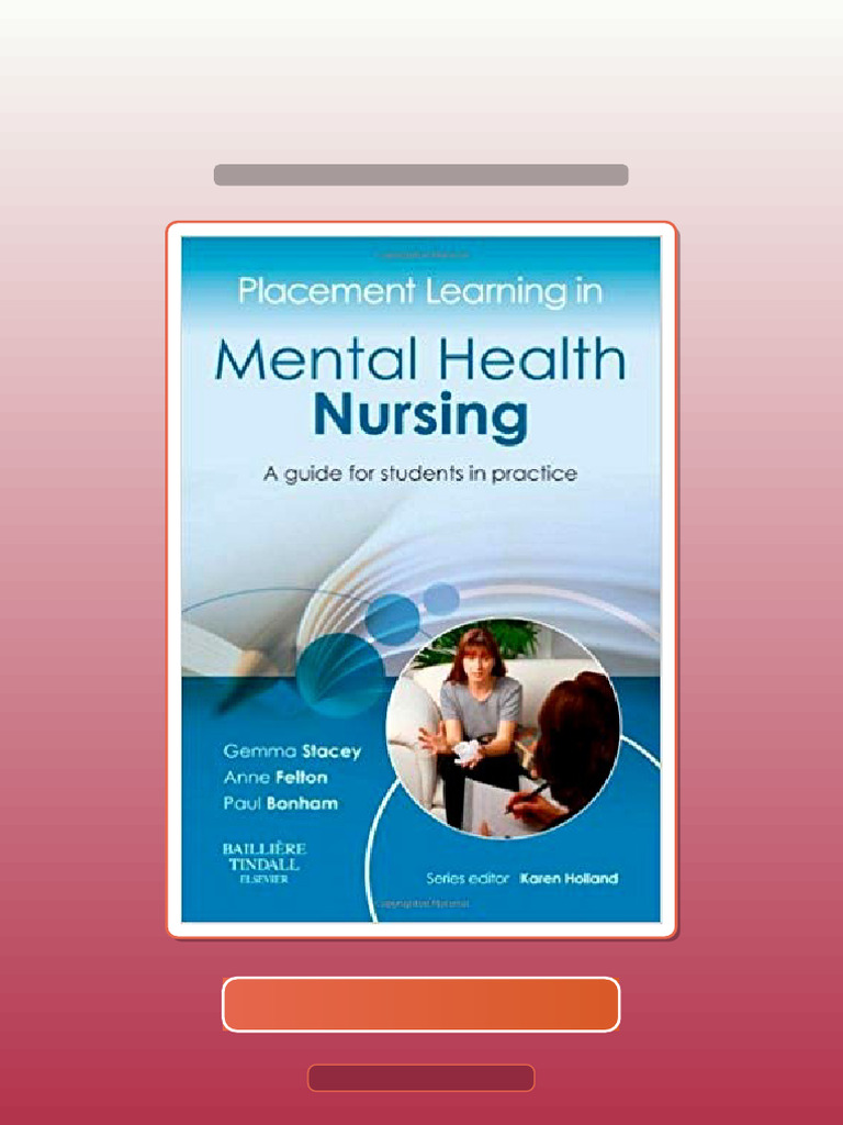 Test Bank for Placement Learning in Mental Health Nursing by Gemma ...
