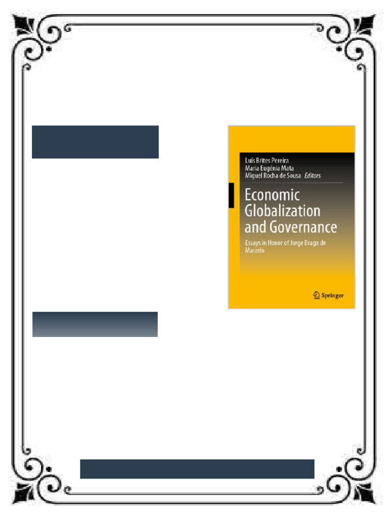 Economic Globalization and Governance: Essays in Honor of Jorge Braga ...