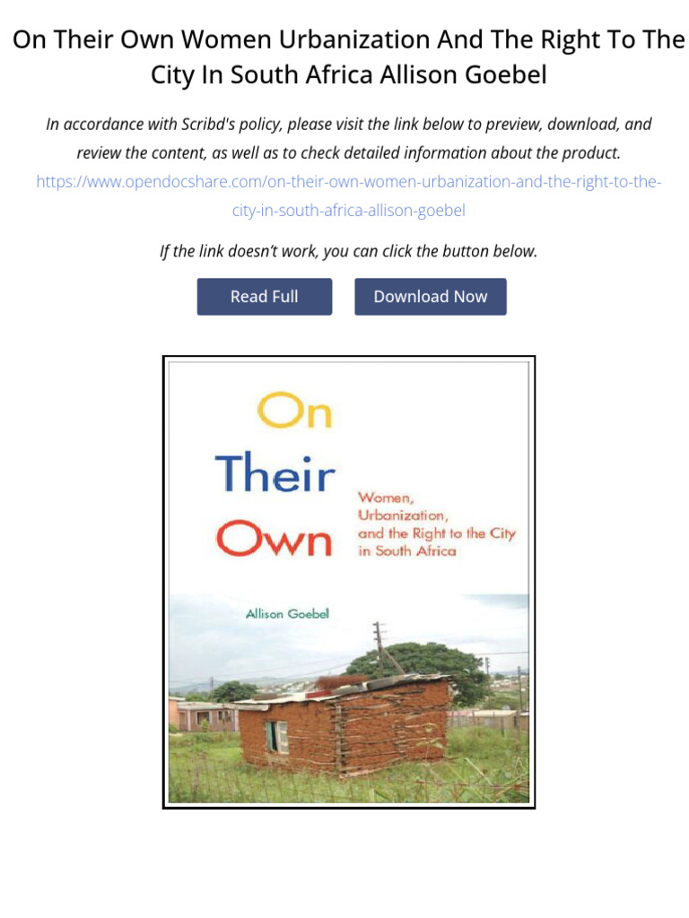 On Their Own Women Urbanization And The Right To The City In South ...