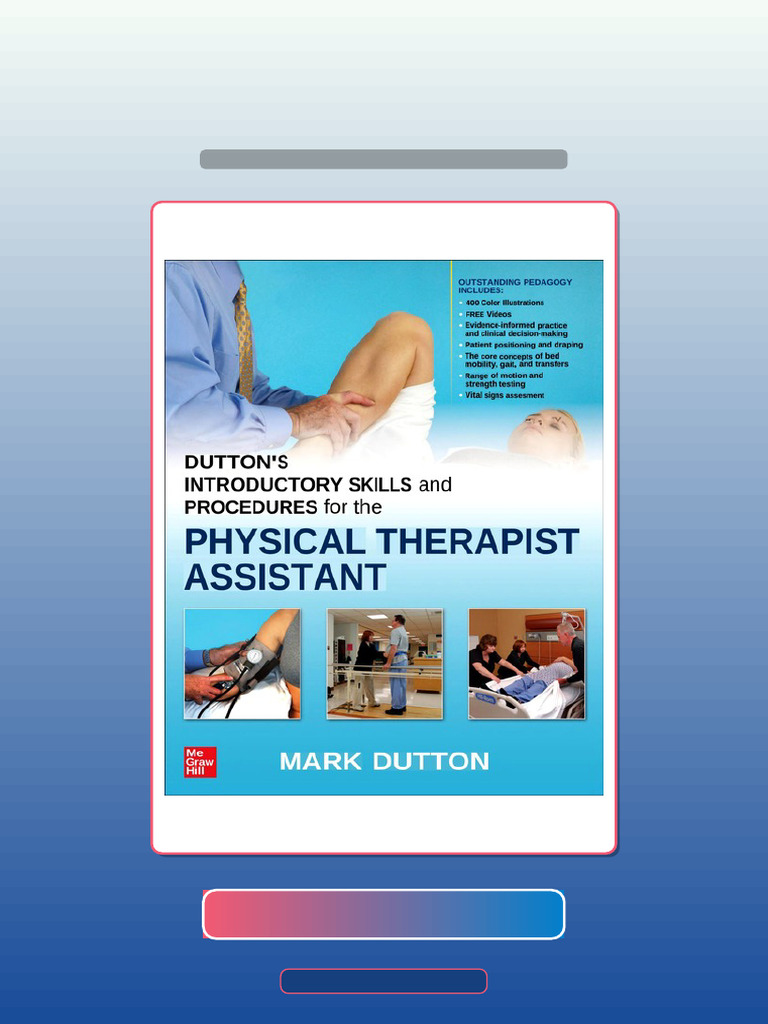 Test Bank for Duttons Introductory Skills and Procedures for the ...