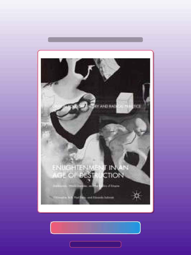 Test Bank for Enlightenment in an Age of Destruction Intellectuals ...