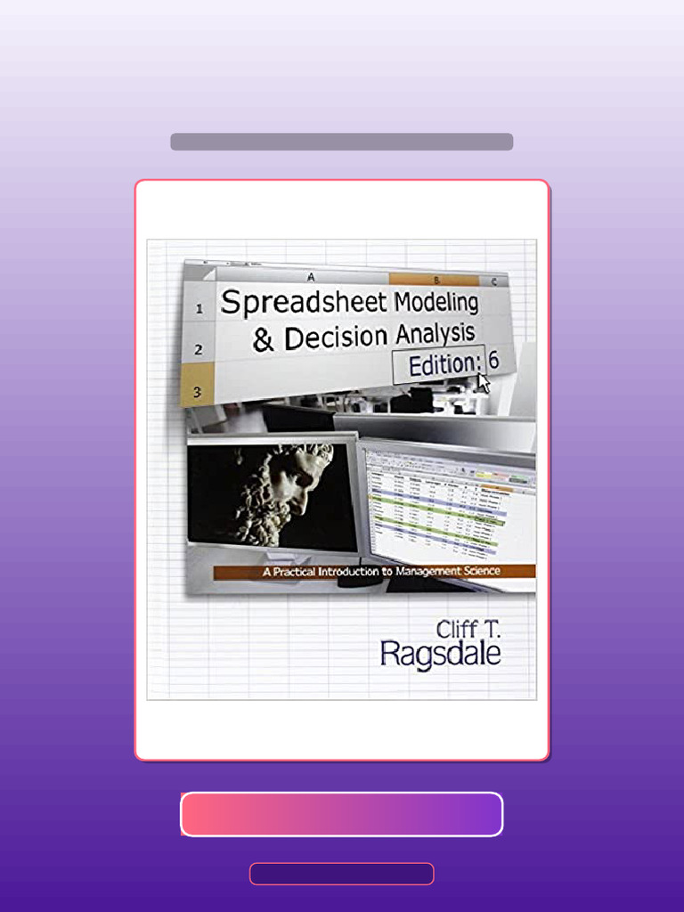 Test Bank for Spreadsheet Modeling and Decision Analysis 6th Edition by ...