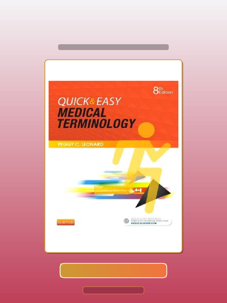 Test Bank for Quick Easy Medical Terminology 8th Edition | PDF ...