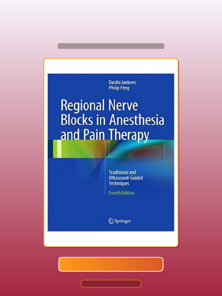 Test Bank for Regional Nerve Blocks in Anesthesia and Pain Therapy ...