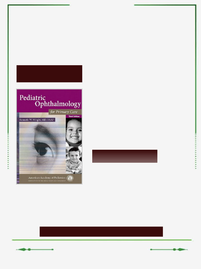 Pediatric Ophthalmology for Primary Care 3rd Edition Kenneth W. Wright ...