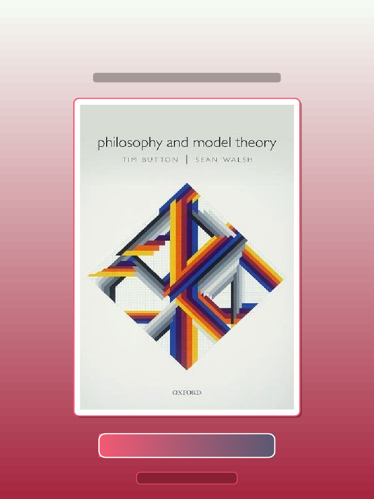 Test Bank for Philosophy and Model Theory Tim Button | PDF ...