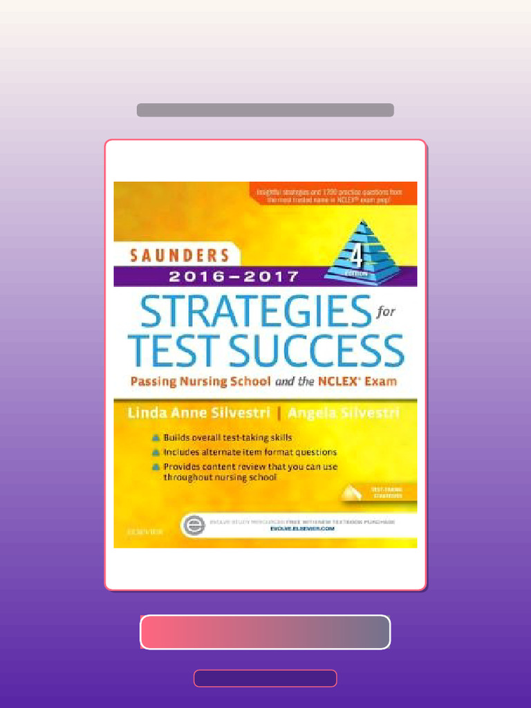 Test Bank for Saunders 20162017 Strategies for Test Success Passing ...