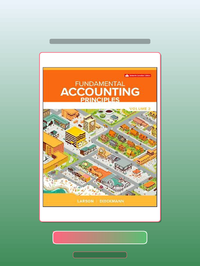 Test Bank for Fundamental Accounting Principles Vol 2 16th Edition ...
