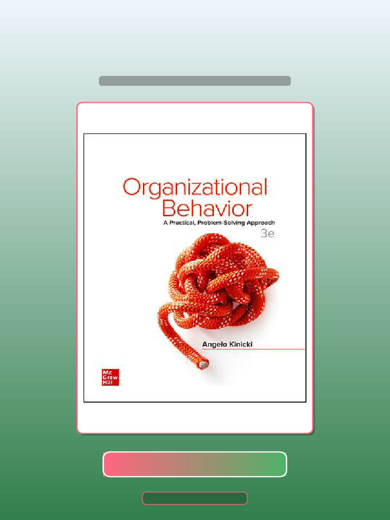 Test Bank for Organizational Behavior a Practical ProblemSolving ...