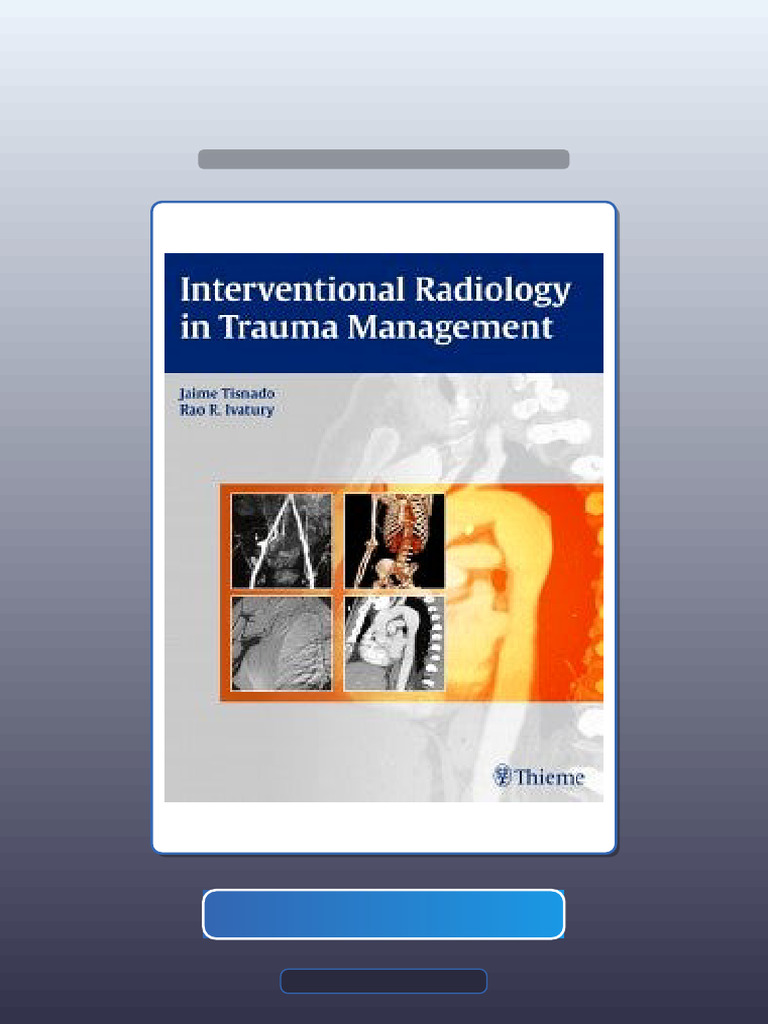 Test Bank for Interventional Radiology in Trauma Management | PDF ...