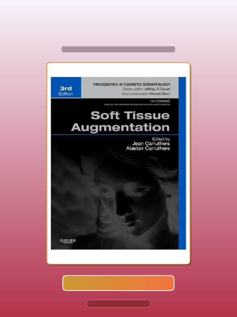 Test Bank for Soft Tissue Augmentation Procedures in Cosmetic ...