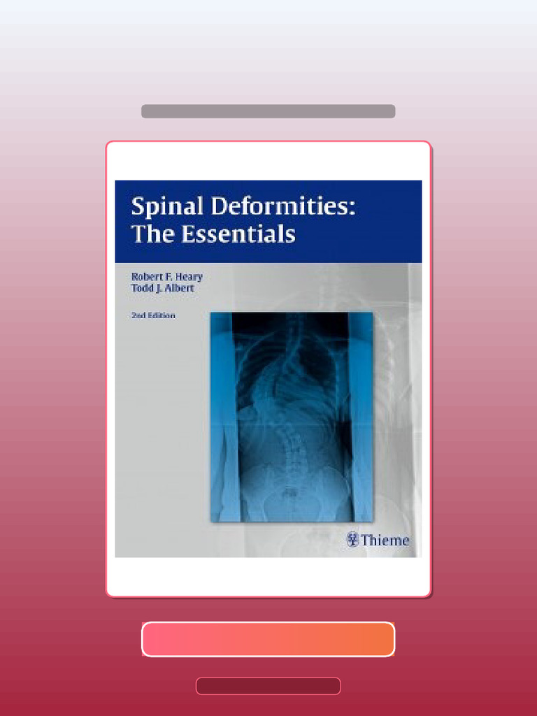 Test Bank for Spinal Deformities the Essentials 2nd Edition | PDF ...