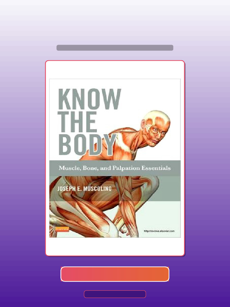 Test Bank for Know the Body Muscle Bone and Palpation Essentials | PDF ...
