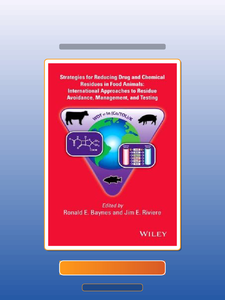 Test Bank for Strategies for Reducing Drug and Chemical Residues in ...