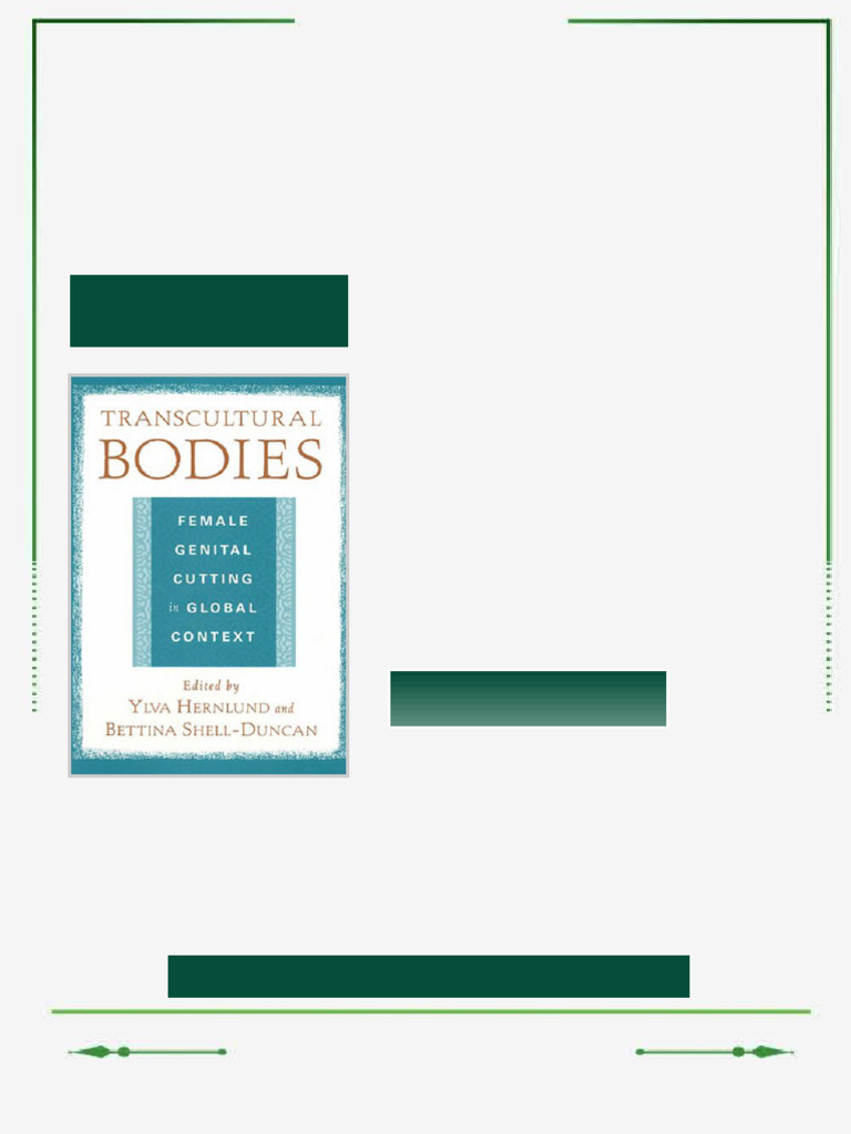 Transcultural Bodies Female Genital Cutting in Global Context 1st ...