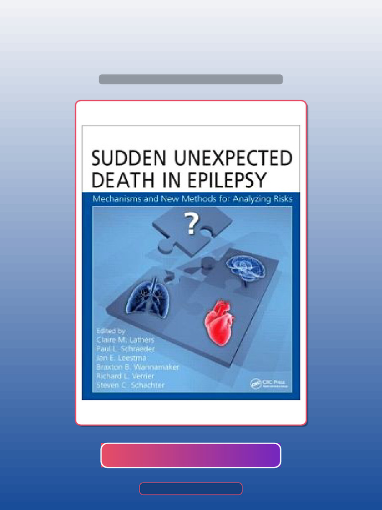 Test Bank for Sudden Death in Epilepsy Risk Analyses | PDF | Surgery
