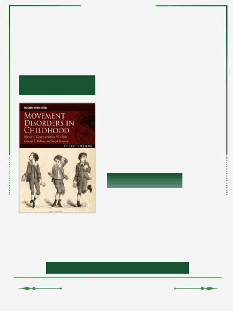 Movement Disorders in Childhood 3rd Edition Harvey S. Singer ebook one ...