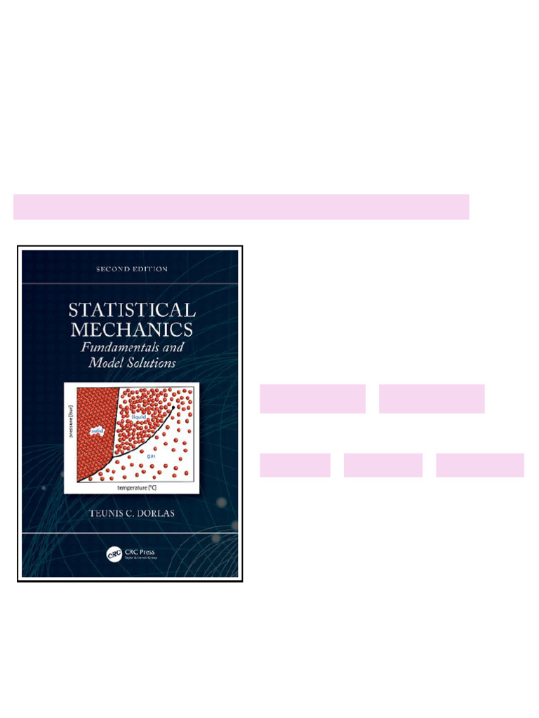 Statistical Mechanics Fundamentals And Model Solutions Second Edition ...