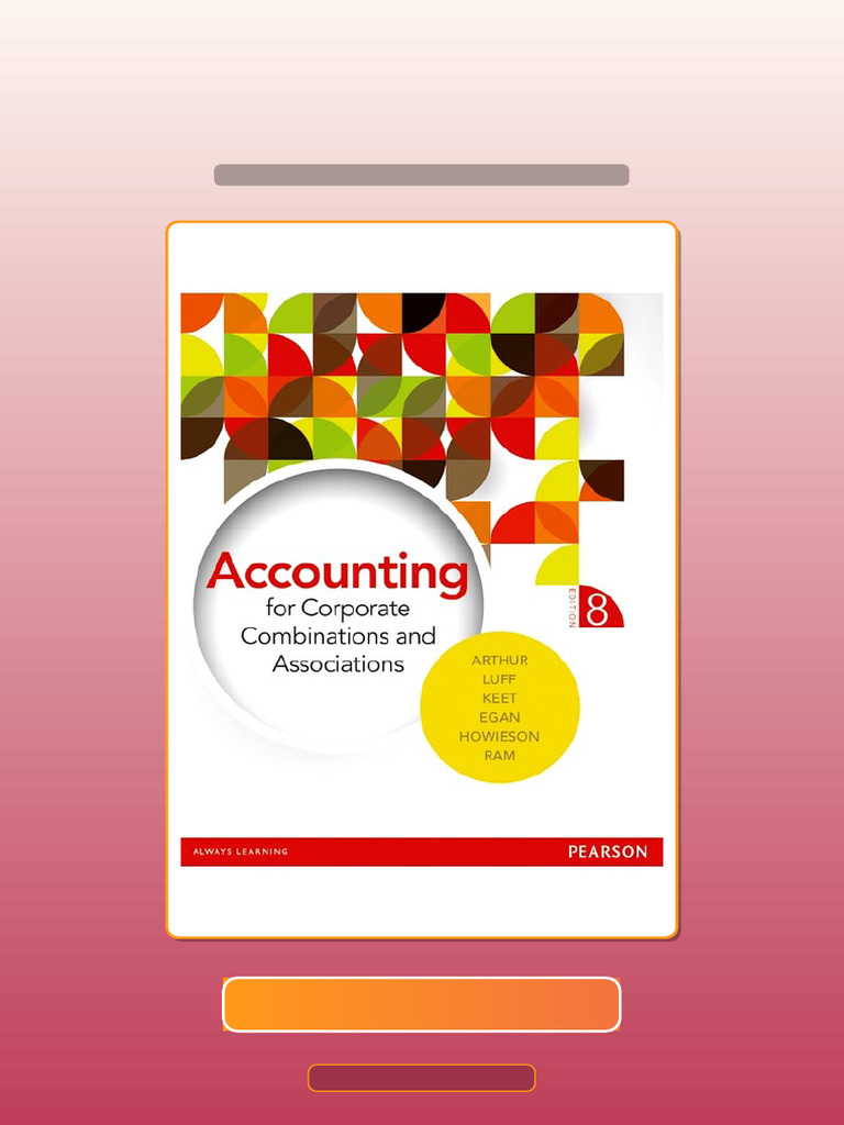Test Bank for Accounting for Corporate Combinations and Associations ...