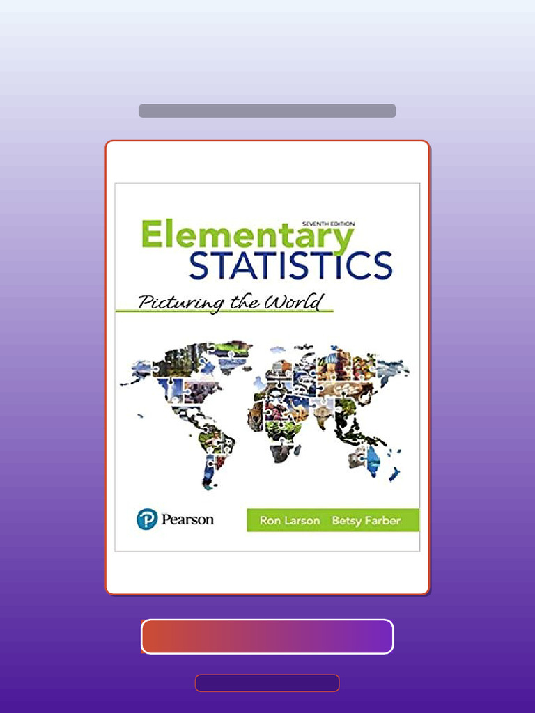 Test Bank for Elementary Statistics Picturing the World 7th Edition by ...