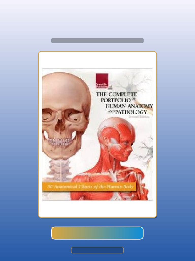 Test Bank for the Complete Portfolio of Human Anatomy and Pathology ...