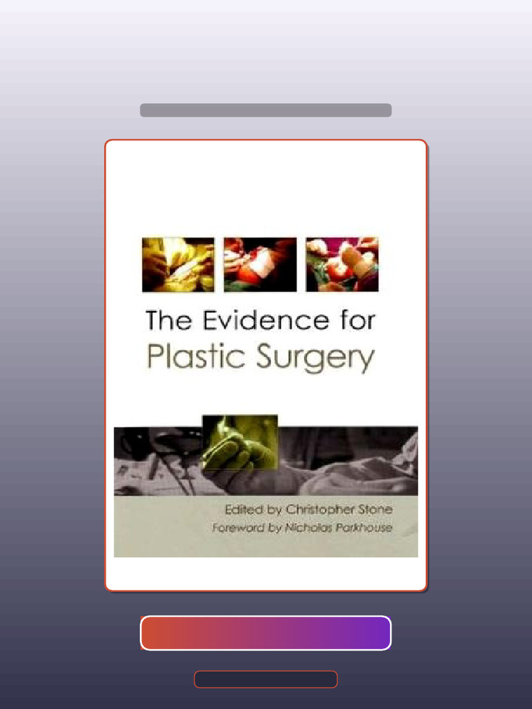Test Bank for the Evidence for Plastic Surgery | PDF | Multiple Choice ...