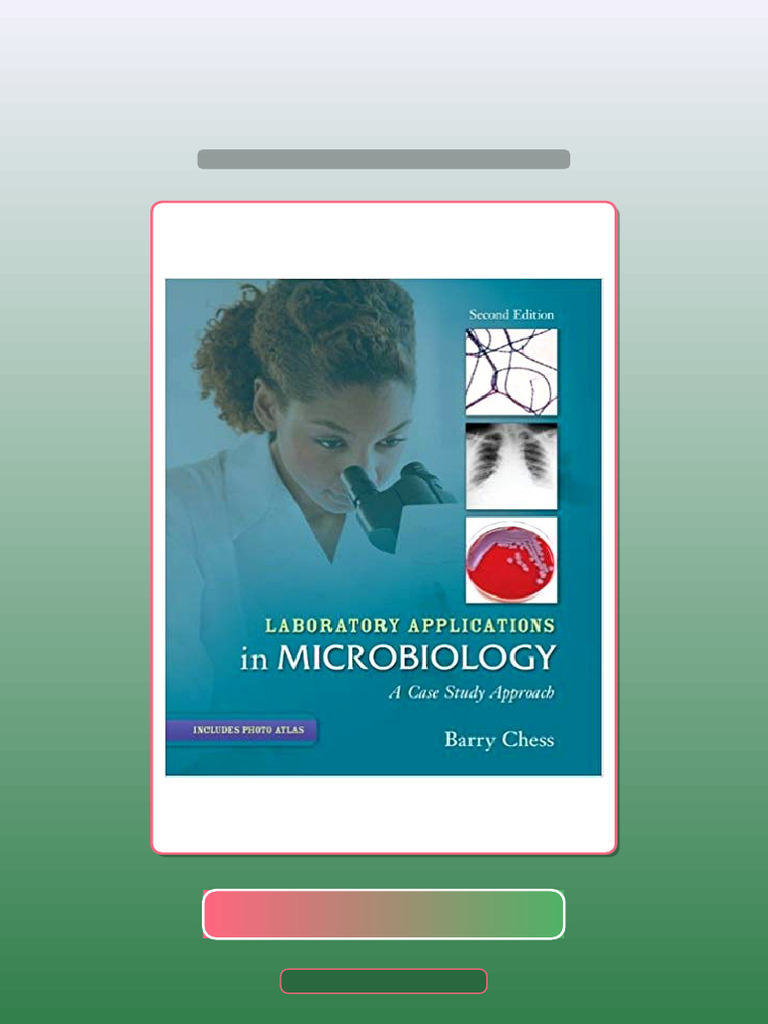 Test Bank for Laboratory Applications in Microbiology a Case Study ...