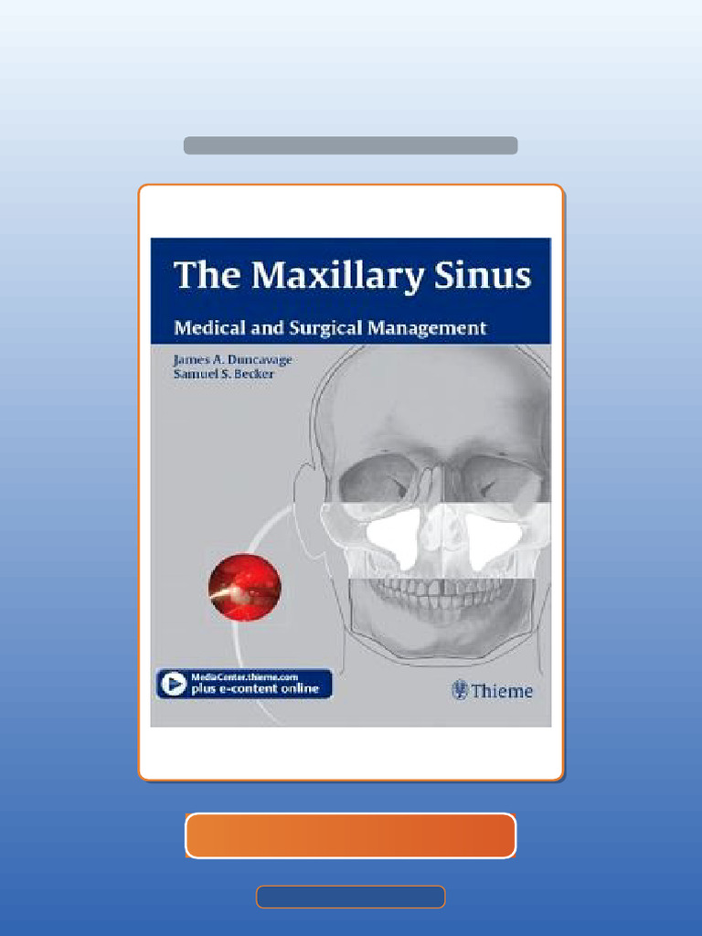 Test Bank for the Maxillary Sinus Medical and Surgical Management | PDF ...