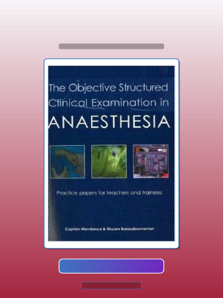 Test Bank for the Objective Structured Clinical Examination in ...